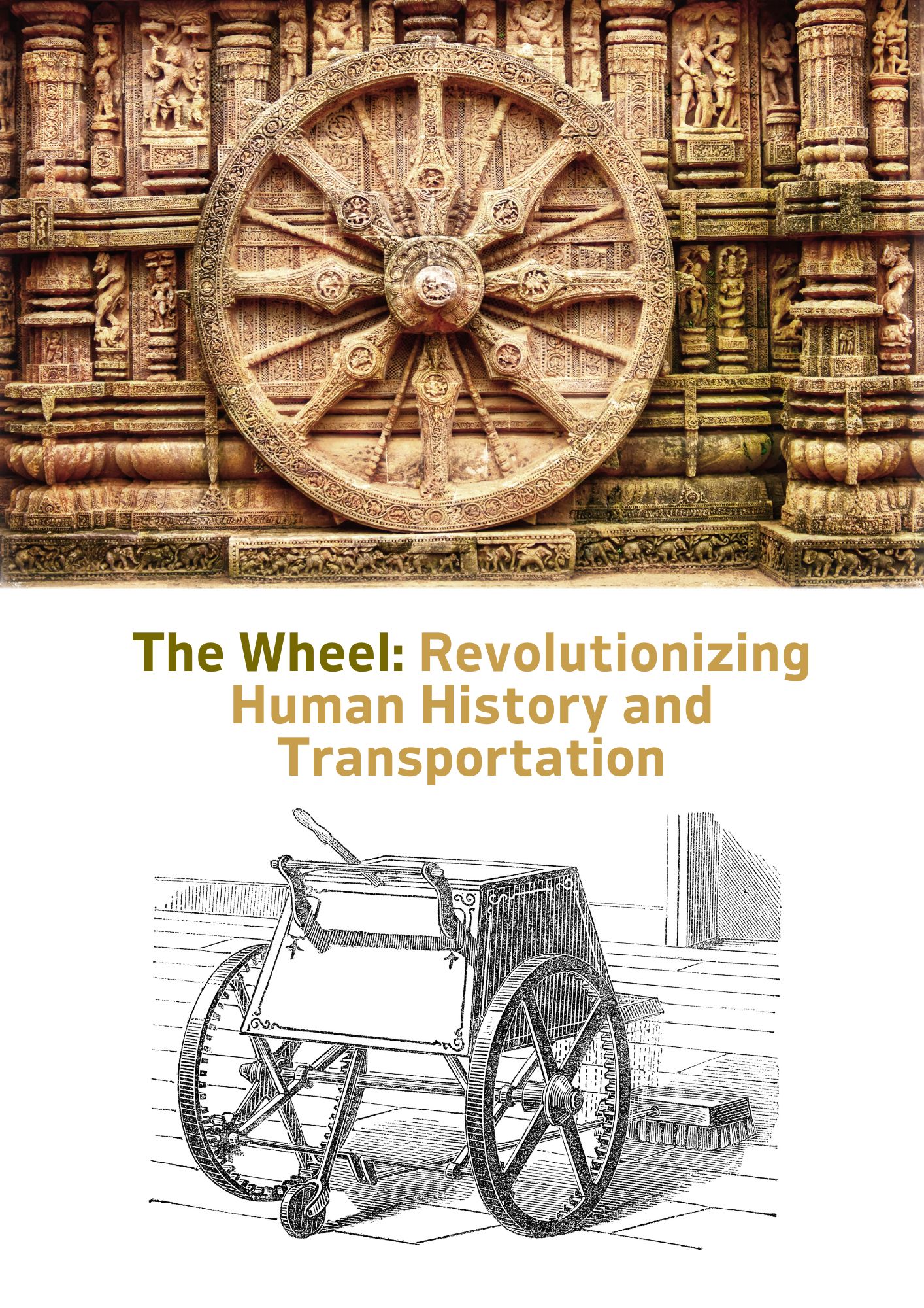 The Wheel: Revolutionizing Human History and Transportation ...