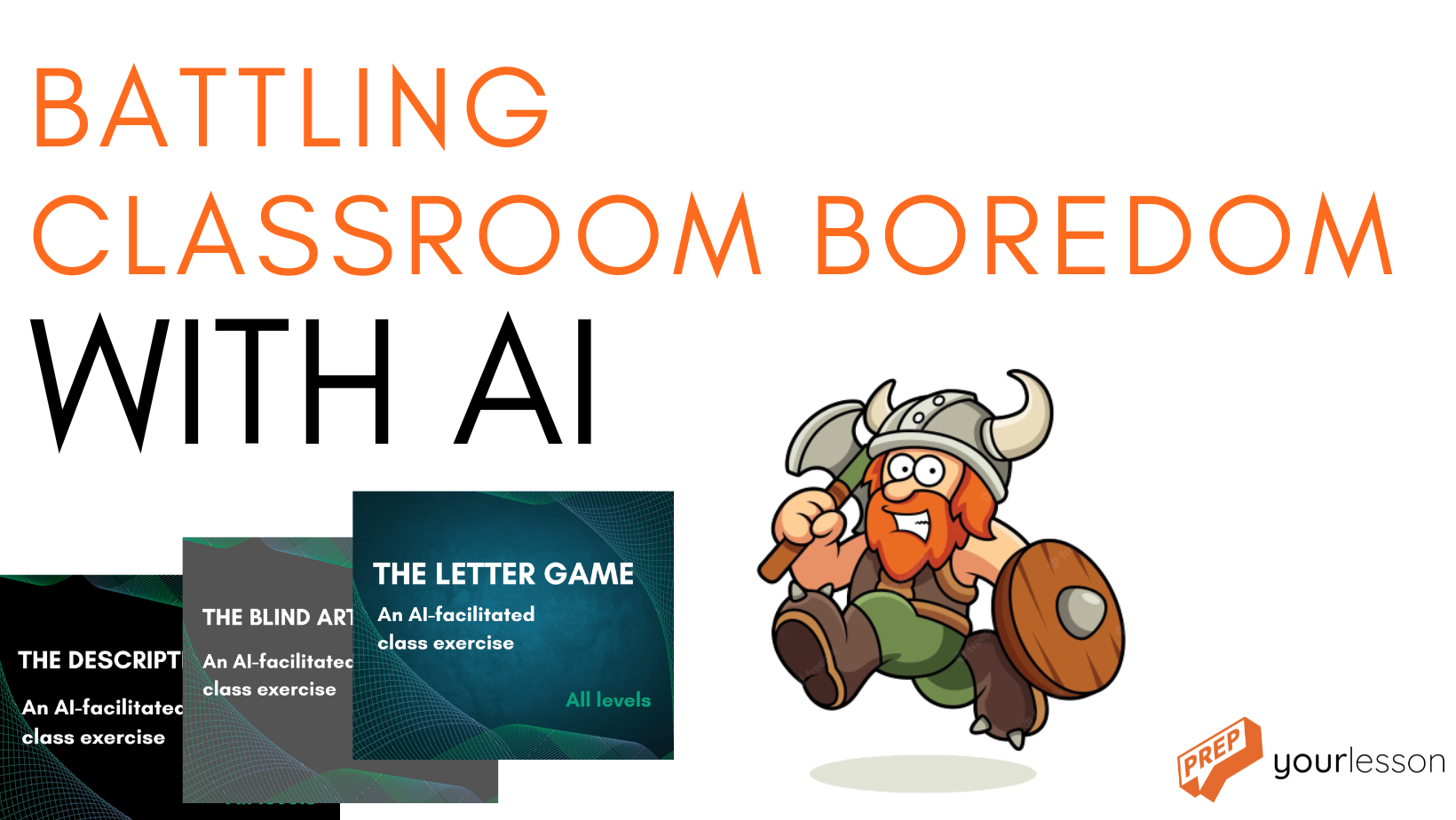 An answer to battling online-classroom boredom? - PrepYourLesson